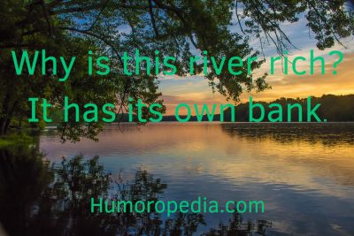 43 Really Funny River Puns & Jokes | Laugh Away